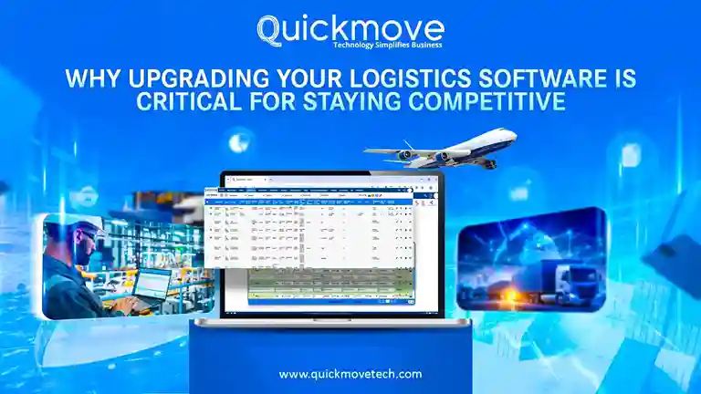 Why Upgrading Your Logistics Software Is Critical for Staying ...